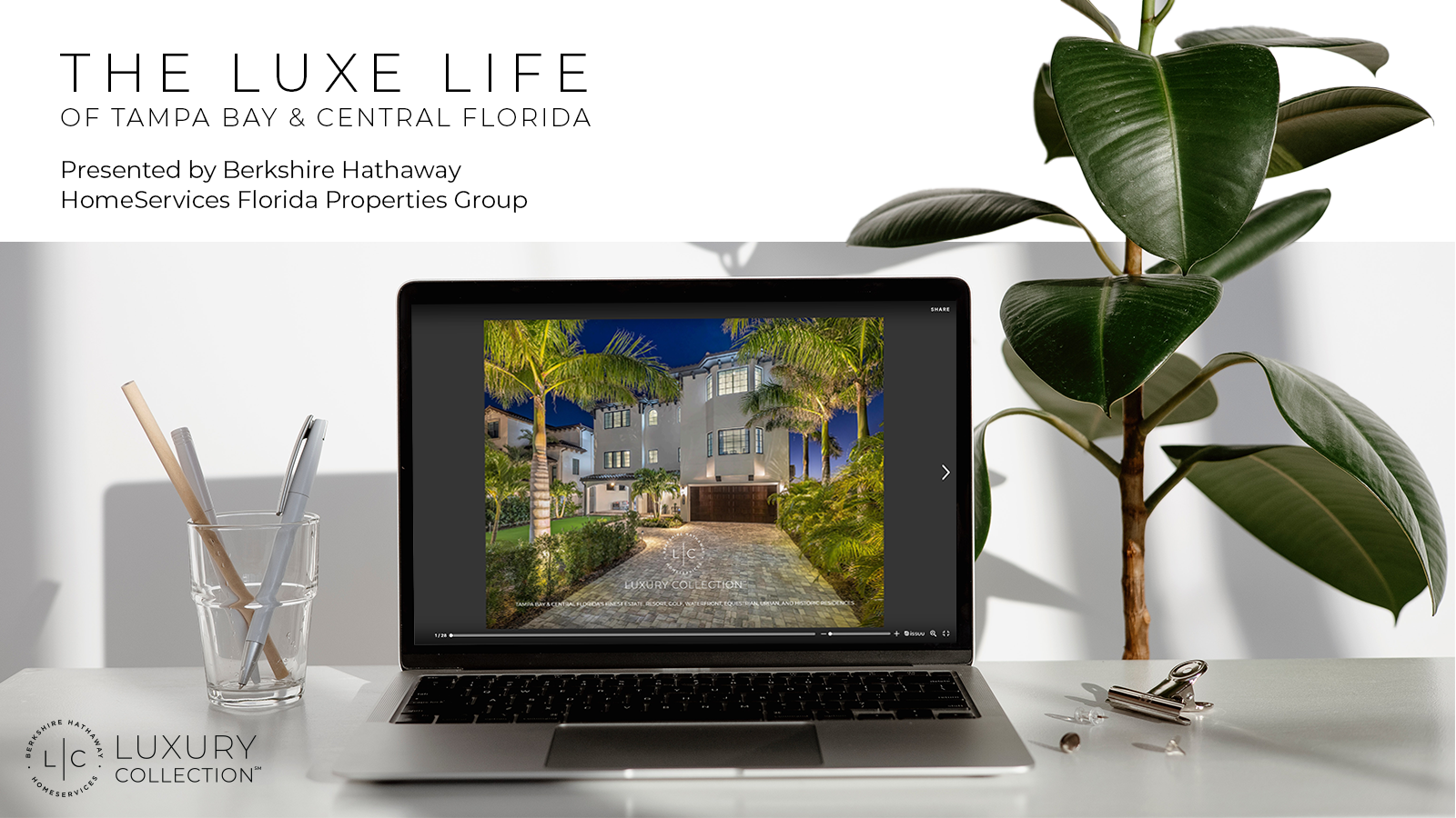 The Luxe Life Magazine Archives - BHHS Florida Properties Group